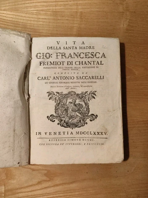SETTECENTINA SANTA FRANCESCA Fremiot di Chantal Carl'Antonio Saccarelli ...