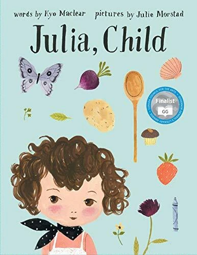 JULIA, CHILD VON Kyo Maclear, Julie Morstad, Neues Buch, Gratis ...