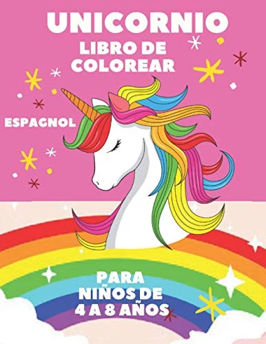 UNICORNIO LIBRO DE Colorear: Para ni?os de 4 a 8 a?os (Cuadernos para ...