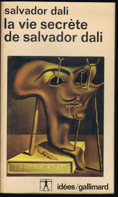 LA VIE SECRÈTE de Salvador Dali Idées Gallimard 1979 Peinture ...