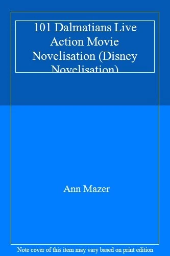 101 DALMATIANS LIVE Action Movie Novelisation (Disney Novelisation) By ...