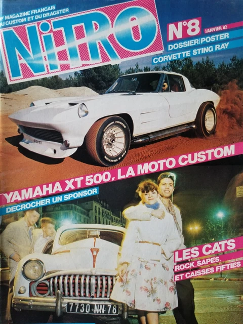 NITRO MAGAZINE CUSTOM & DRAGSTER n°8 - 1982 YAMAHA 500 XT - CORVETTE ...