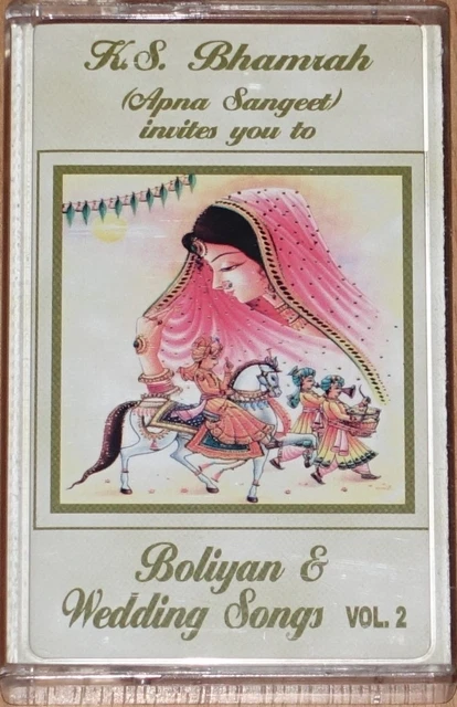K.S. BHAMRAH (APNA Sangeet)-Boliyan & Wedding Songs Vol 2 - Punjabi ...