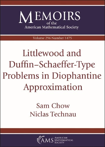SAM CHOW NICLAS Littlewood and Duffin-Schaeffer-Type Problems in ...