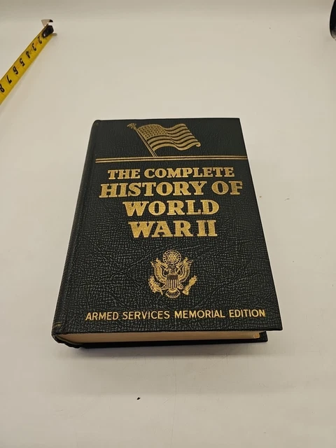 THE COMPLETE HISTORY of World War II, Armed Services Memorial Edition ...