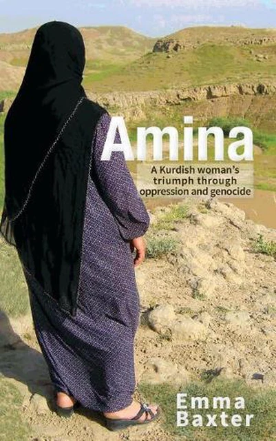 AMINA: A KURDISH Woman's Triumph through Oppression and Genocide by ...