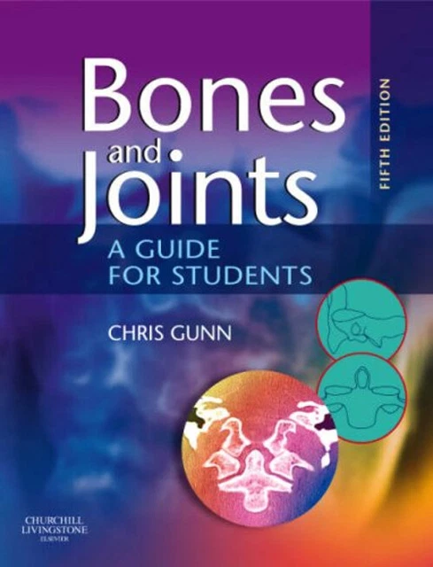 HUESOS Y JUNTAS De: Un Guía para Estudiantes Libro en Rústica Christine ...