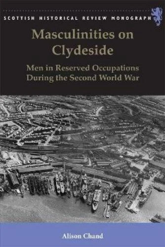 ALISON CHAND MASCULINITIES on Clydeside (Poche) EUR 32,79 - PicClick FR