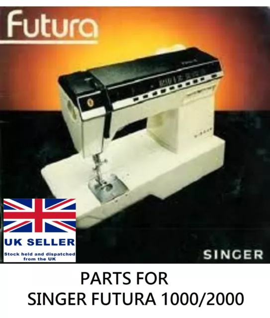 ORIGINAL SINGER FUTURA 1000 Sewing Machine Replacement Repair Parts £8. ...