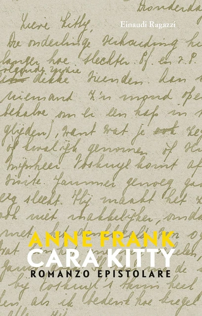 ANNE FRANK FREDIANO Sessi Anna Petrucco Bec Cara Kitty. Romanzo epistol ...
