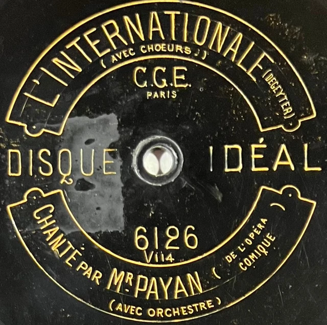 PAUL PAYAN : L'international / La carmagnole DISQUE 78 tours 12" IDÉAL ...