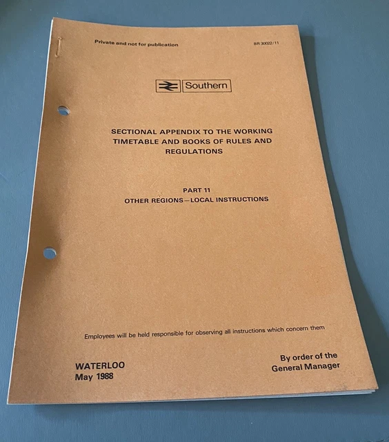 BRITISH RAIL SOUTHERN Region Sectional Appendix Part 11 Waterloo 1988 £ ...