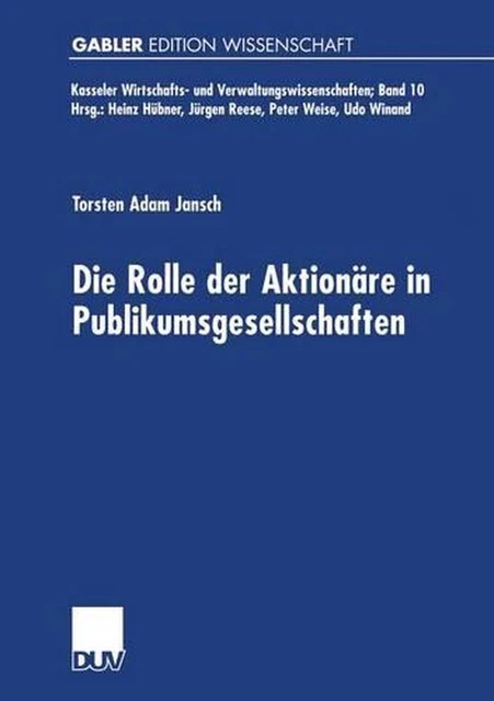 DIE ROLLE DER Aktionre in Publicumsgesellschaft by Torsten Adam Jansch ...