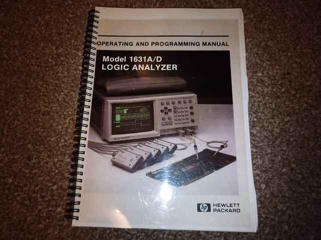 HP HEWLETT PACKARD 1631A 1631D Logic Analyser Operating And Programming ...