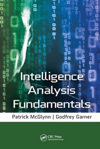 INTELLIGENCE ANALYSIS FUNDAMENTALS by Garner, Godfrey £58.93 - PicClick UK