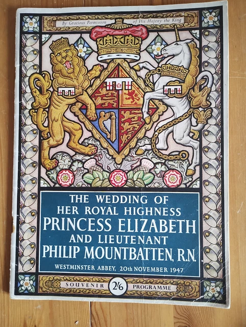 THE WEDDING OF Princess Elizabeth And Philip Mountbatten Souvenir Programme 1947 £4.49 - PicClick UK