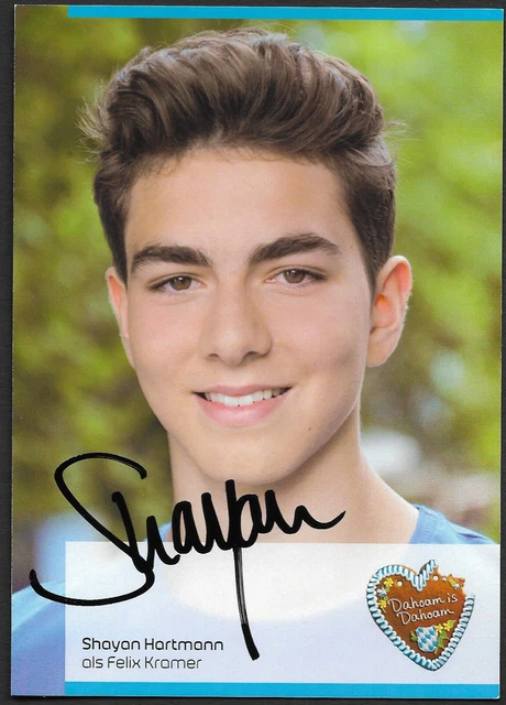 SHAYAN HARTMANN ALS Felix Kramer in Dahoam is Dahoam. unterschrieben ...