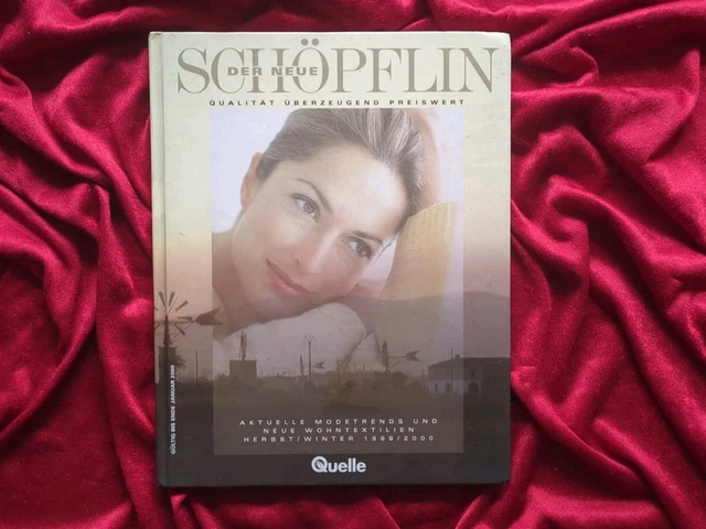 SCHÖPFLIN KATALOG HERBST Winter 1999 2000 - Quelle Versandhauskatalog # ...