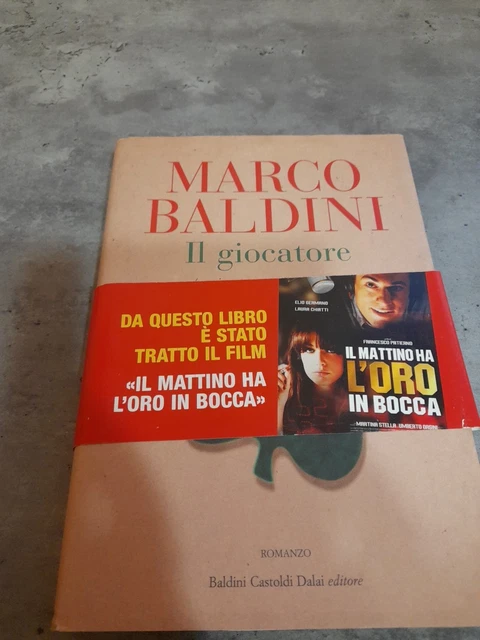 MARCO BALDINI IL Giocatore Ed.baldini Castoldi Dalai EUR 6,00 - PicClick IT