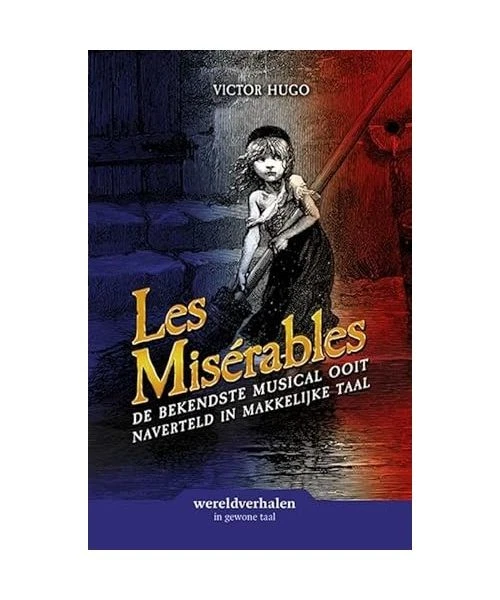 LES MISÉRABLES: IN makkelijke taal [Lezen voor iedereen], Hugo, Victor ...