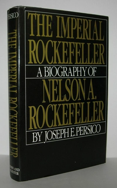 JOSEPH PERSICO / IMPERIAL ROCKEFELLER A Biographie de Nelson ...