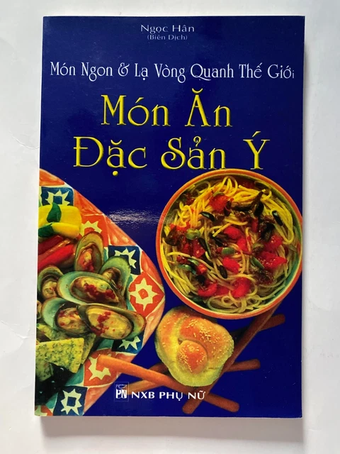 MON AN DAC San Y - Mon Ngon & La Vong Quanh The Gioi Ngoc Han sach nau ...