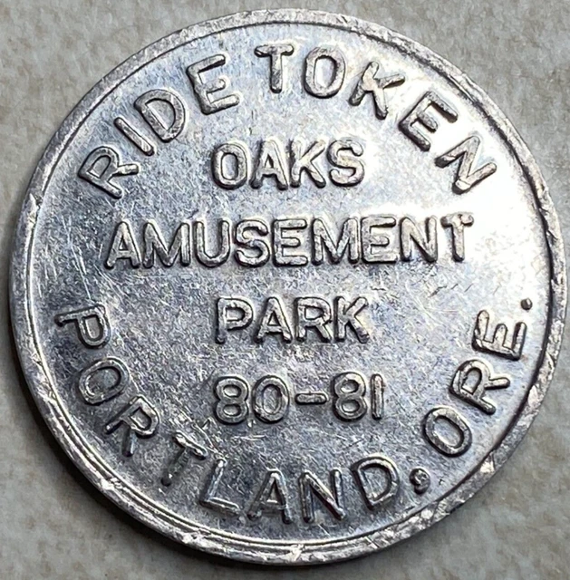 OAKS AMUSEMENT PARK Portland OR Oregon Ride Arcade Trade Pinball Token ...