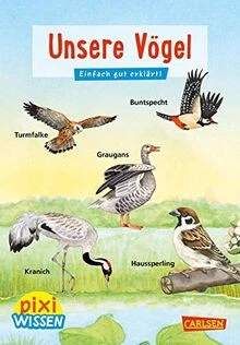 PIXI WISSEN 108: Unsere Vögel: Einfach gut erklärt (108) d... | Livre | état bon EUR 3,57 ...