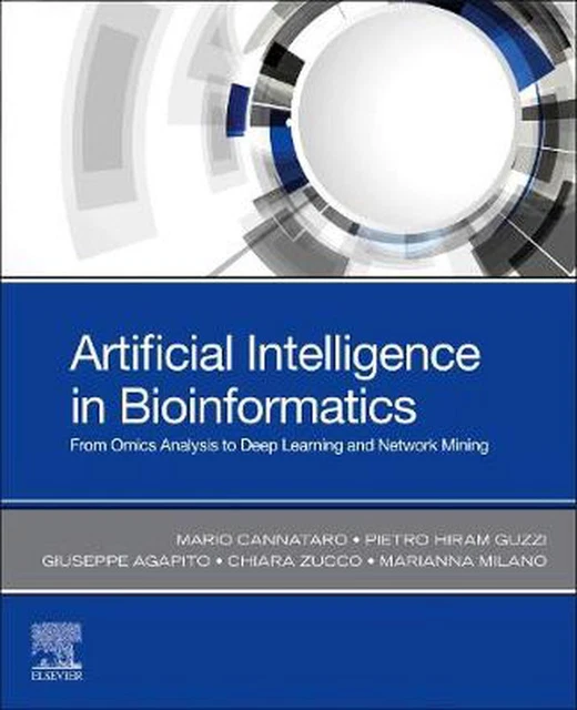 ARTIFICIAL INTELLIGENCE IN Bioinformatics: from omics analysis to deep learning $204.25 ...