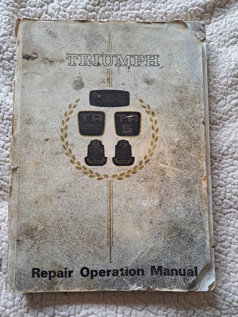 TRIUMPH TR4A/TR4/TR5/TR250/TR6 REPAIR Operation Manual - AKM 3646 £20. ...