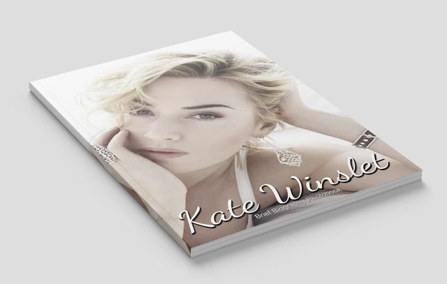 KATE WINSLET BRIEF Biography Photo Book in 2 versions soft/hardback £39 ...