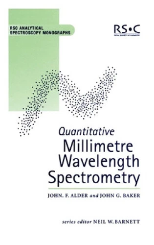 QUANTITATIVE MILLIMETRE WAVELENGTH Spectrometry (RSC Analytical ...