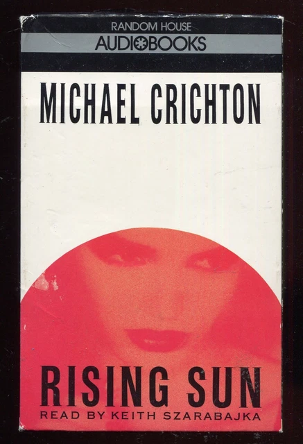 MICHAEL CRICHTON RISING Sun Cassette Audiobook Keith Szarabajka 1992 ...