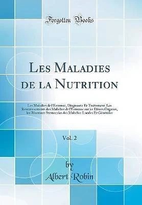 LES MALADIES DE la Nutrition, Vol 2 Les Maladies d EUR 31,57 - PicClick FR