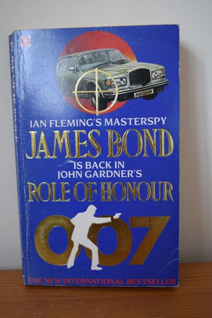 JAMES BOND 007 in John Gardner's ROLE OF HONOUR 1985 Coronet ed £9.03 ...