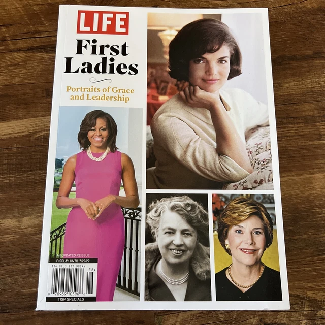 LIFE MAGAZINE, FIRST Ladies, Portraits of Grace and Leadership, 2022 ...