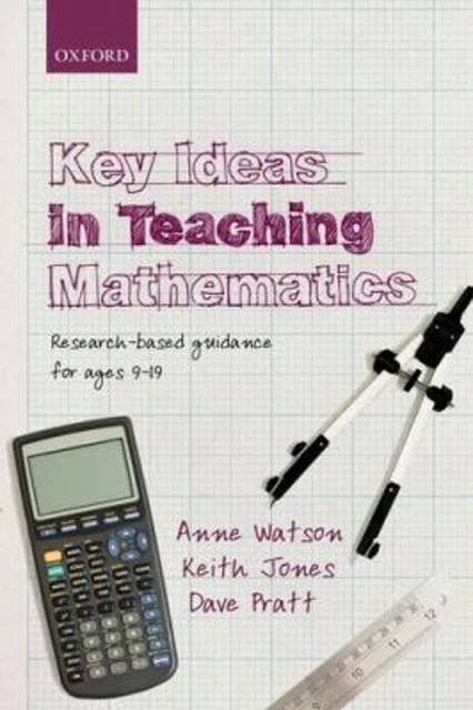 KEY IDEAS IN Teaching Mathematics : Research-Based Guidance for A £7.32 ...