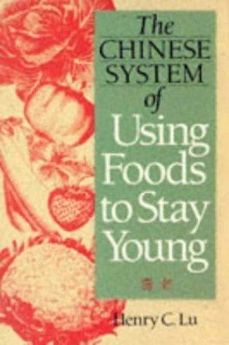 CHINESE SYSTEM USING FOODS TO STAY, Lu, Henry C. EUR 17,68 - PicClick FR