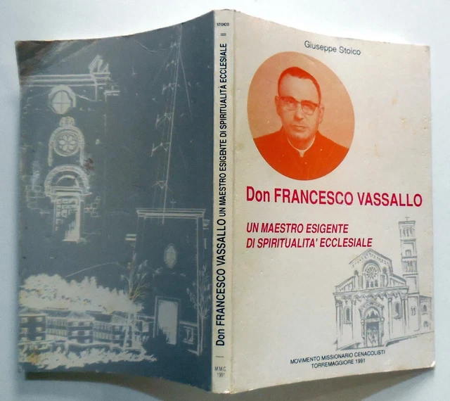 GIUSEPPE STOICO DON FRANCESCO VASSALLO MAESTRO ESIGENTE SPIRITUALITà ...