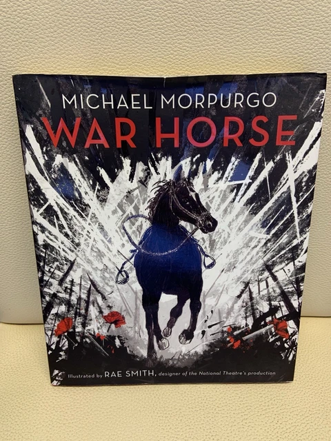 MICHAEL MORPURGO SIGNED War Horse Illustrated Rae Smith 1/1 1st Edition ...
