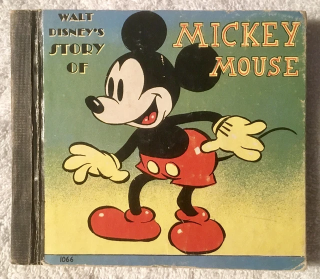 1938 WALT DISNEY’S Story Of Mickey Mouse Book By Whitman Publishing ...