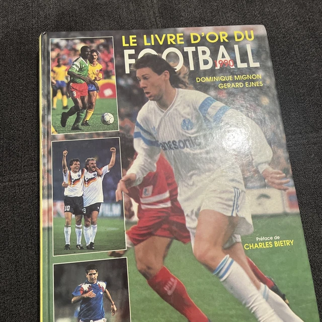 LE LIVRE D’OR Du Football 1990 EUR 80,00 - PicClick FR