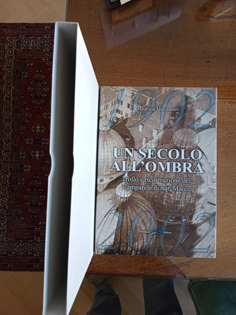 VENEZIA LIBRO UN secolo all' ombra crollo e ricostruzione campanile di ...