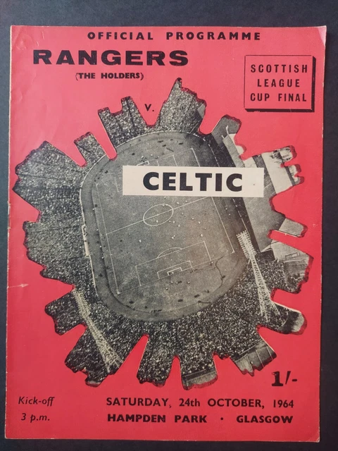 RANGERS V CELTIC Scottish League Cup Final Football Programme 24/10 ...