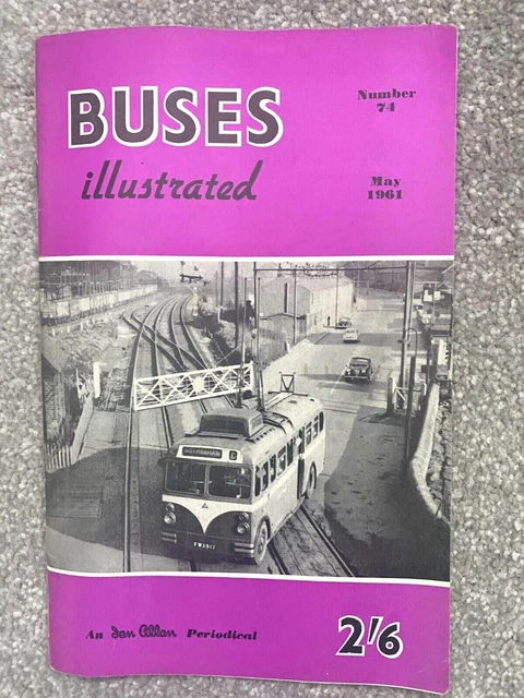 BUSES ILLUSTRATED MAGAZINE May 1961 Issue No.74 £2.00 - PicClick UK