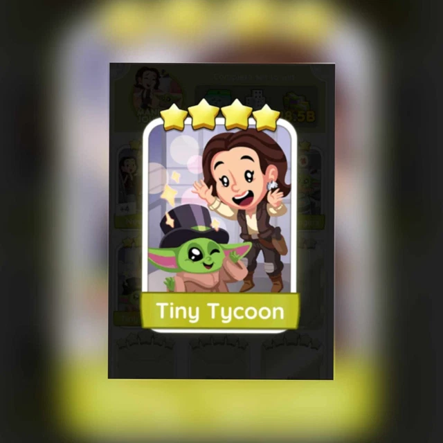 TINY TYCOON (🌟🌟🌟🌟) (Set 17) Monopo_ly-go Stickers ( STAR WARS ALBUM) £3 ...