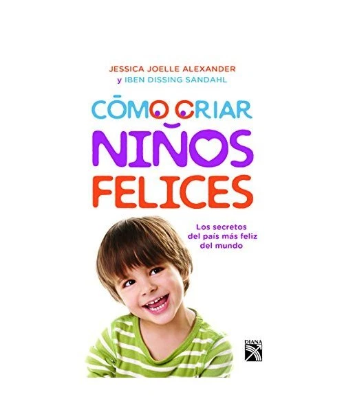 CÓMO CRIAR NIÑOS Felices, Joelle, Dissing EUR 20,74 - PicClick FR