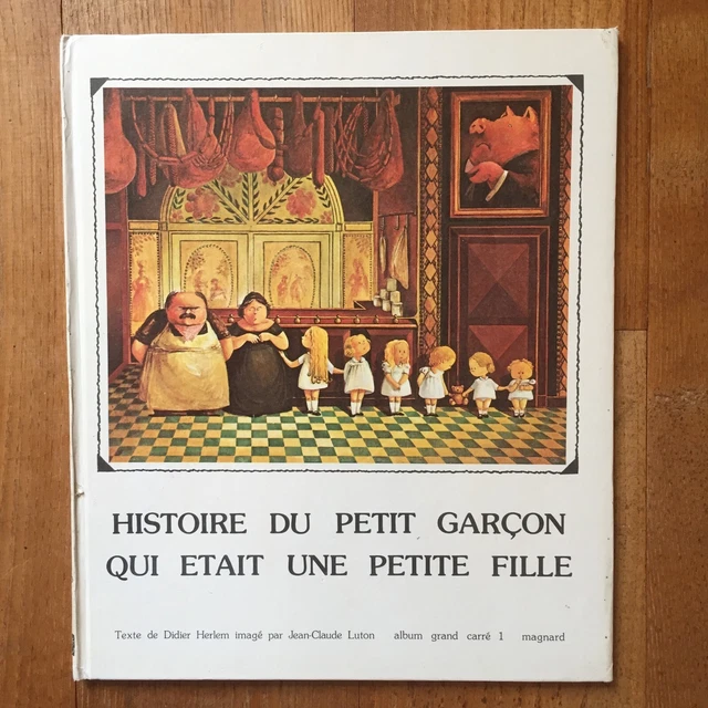 HISTOIRE DU PETIT GARCON QUI ETAIT UNE PETITE FILLE, Herlem/Luton ...