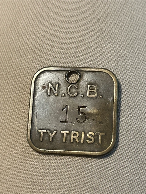 ORIGINAL TY TRIST Colliery Pit Check Welsh Miners Lamp Tally (19085) £ ...