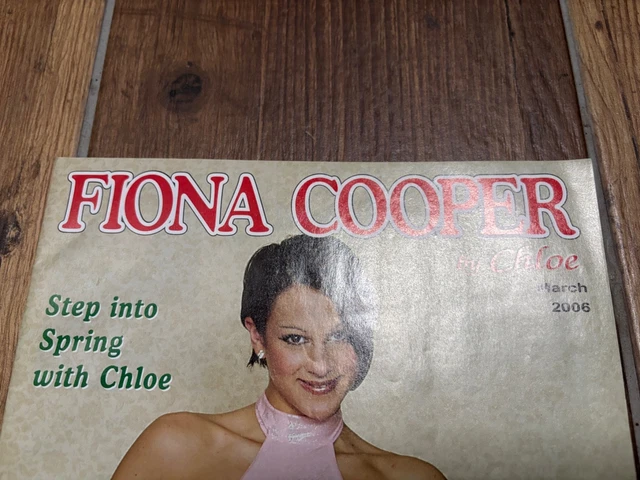 FIONA COOPER BY Chloe Magazine march edition 2006 In Very Good ...